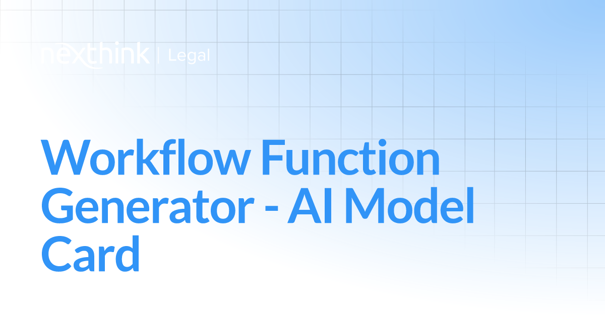 Workflow Function Generator - AI Model Card | Legal Documentation